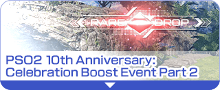 BOOST | PSO2 10th Anniversary | Phantasy Star Online 2 New Genesis | SEGA