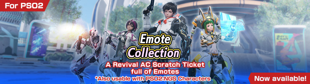 A REVIVAL AC SCRATCH TICKET “EMOTE COLLECTION” IS HERE! | Phantasy Star ...