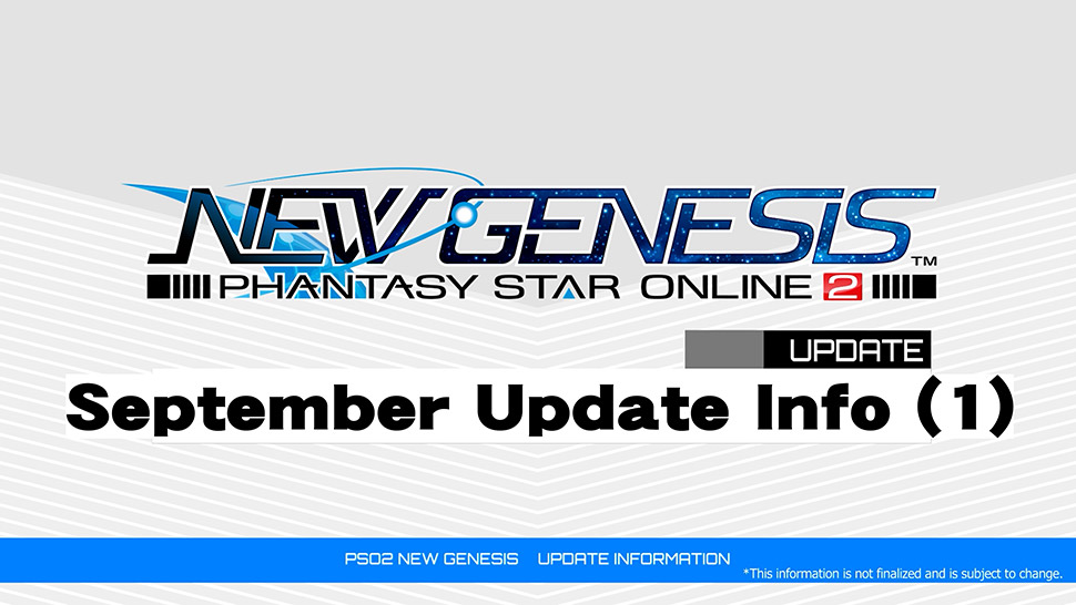 September 2022 Update Info | Phantasy Star Online 2 New Genesis | SEGA