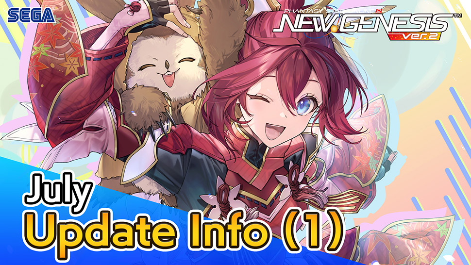 July 2023 Update Info | Phantasy Star Online 2 New Genesis | SEGA