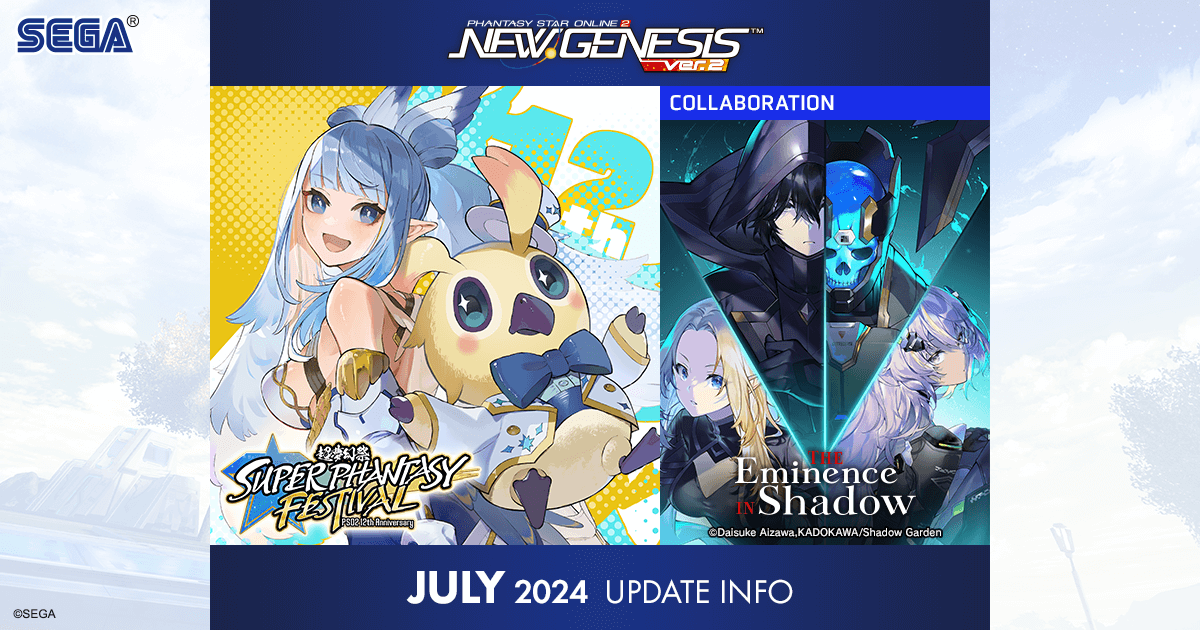 July 2024 Update Info | Phantasy Star Online 2 New Genesis | SEGA