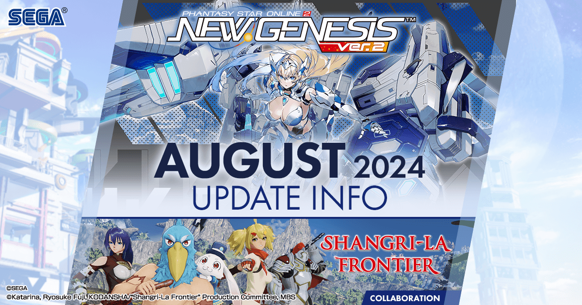 August 2024 Update Info | Phantasy Star Online 2 New Genesis | SEGA