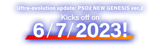 NGS ver.2 update info | Phantasy Star Online 2 New Genesis | SEGA